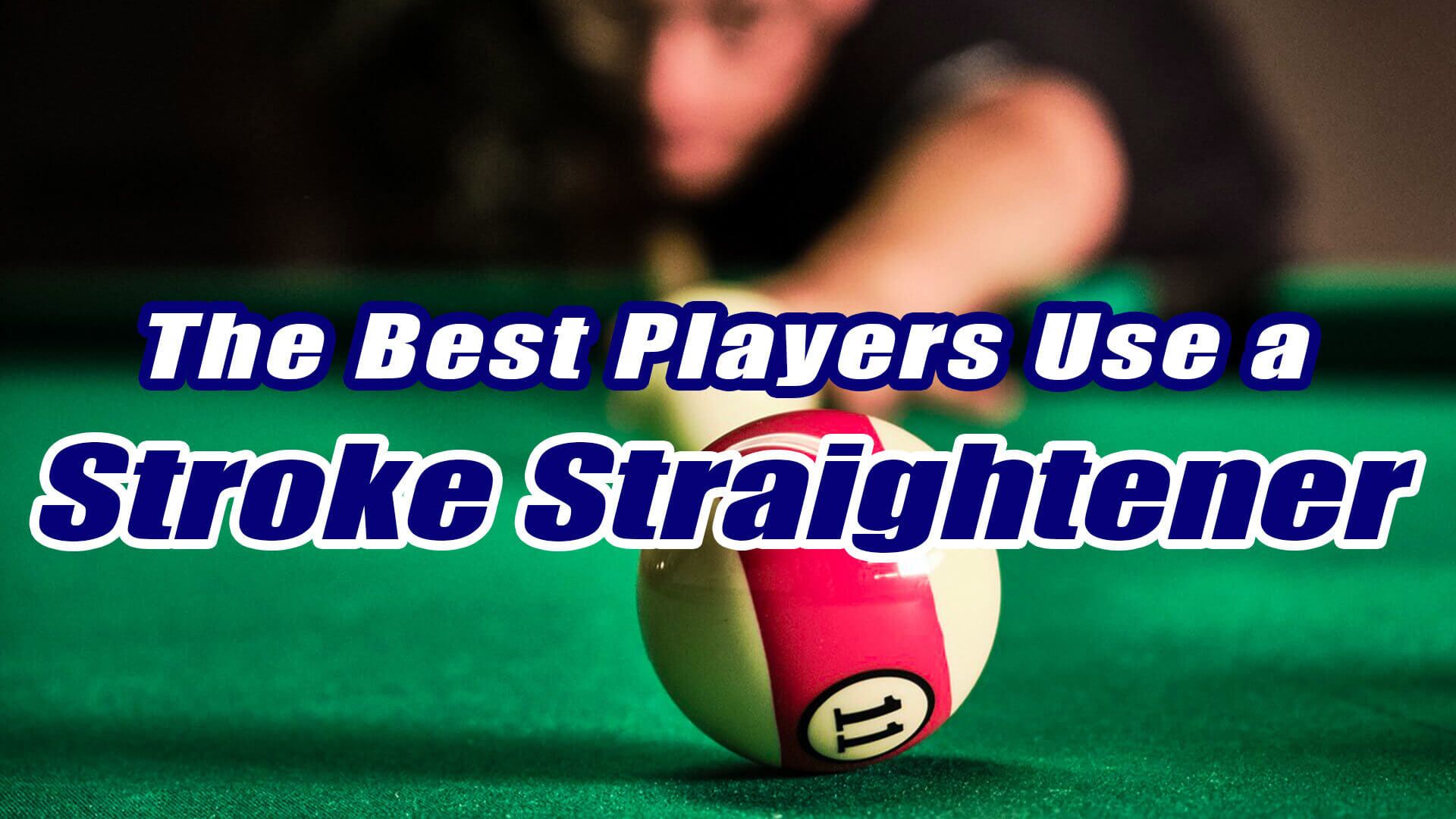 Pool Cue Stroke Trainers Instantly Improve Accuracy • Billiards Direct